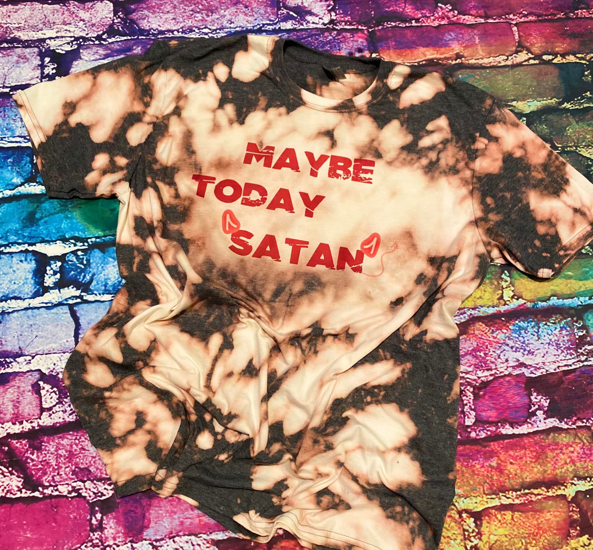 Maybe Today Satan – LadybugTutus